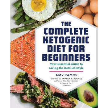 The Complete Ketogenic Diet for Beginners: Y...