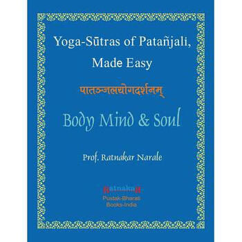 Yoga Sutras of Patanjali, Made Easy