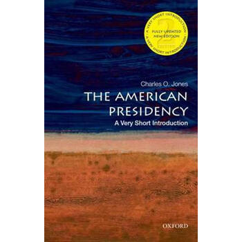美国总统制 英文原版 政治 The American Presidency