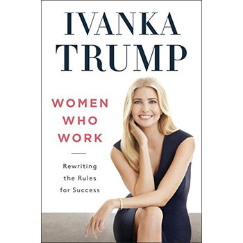 Women Who Work  Rewriting the Rules for Success 英文原版