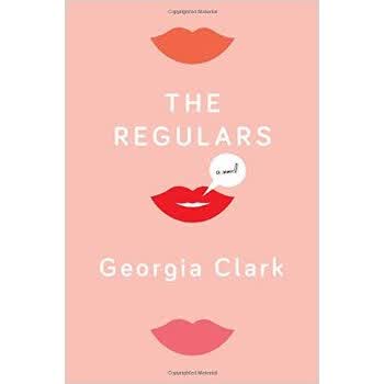 The Regulars  A Novel