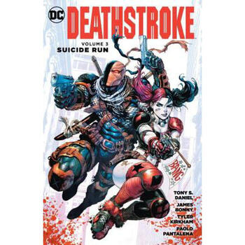 Deathstroke Vol. 3 Suicide Run