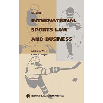 International Sports Law and Business (Wise:...