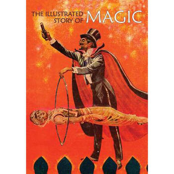 The Illustrated Story of Magic