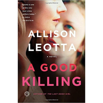 A Good Killing  A Novel