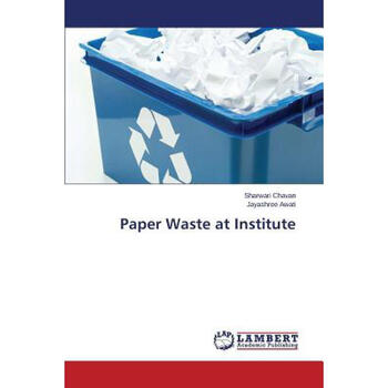 Paper Waste at Institute