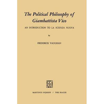 The Political Philosophy of Giambattista Vic...