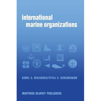 International Marine Organizations : Essays ...