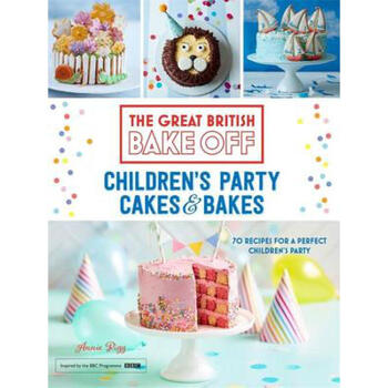Great British Bake Off: Children's Party Cak...