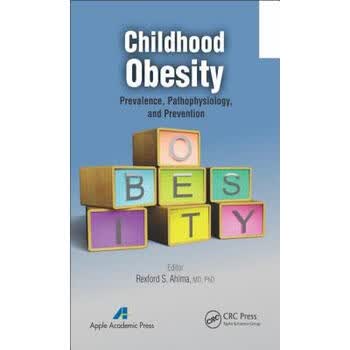 Childhood Obesity : Prevalence, Pathophysiol...