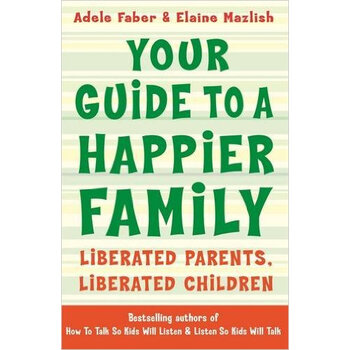 Your Guide to a Happier Family