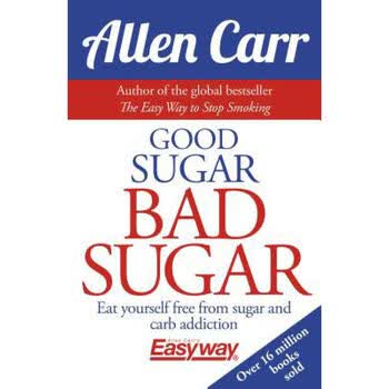 Good Sugar Bad Sugar: Eat Yourself Free from...