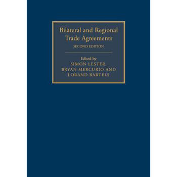 Bilateral and Regional Trade Agreements 2 Vo...