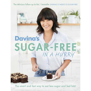 Davina's Sugar-Free in a Hurry: The Smart Wa...