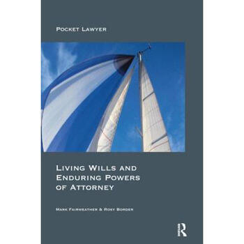 Living Wills and Enduring Powers of Attorney