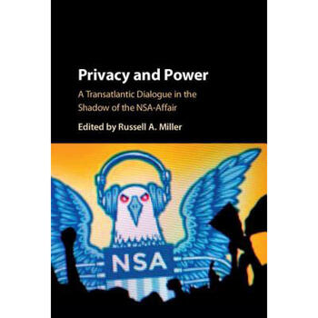 Privacy and Power: A Transatlantic Dialogue ...