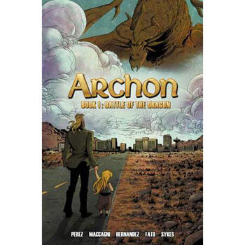 Archon, Book 1: Battle of the Dragon