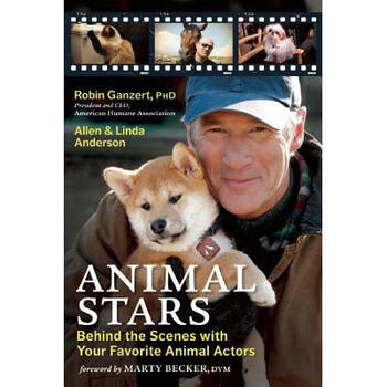 Animal Stars: Behind the Scenes with Your Fa...