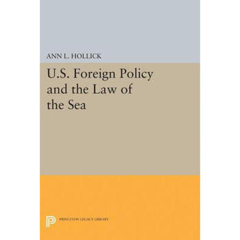 U.S. Foreign Policy and the Law of the Sea
