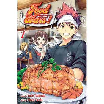 Food Wars!: Shokugeki no Soma, Vol. 1: Shoku...