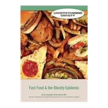 【】Fast Food & the Obesity Epidemic