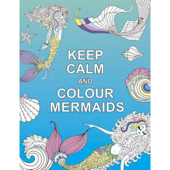 Keep Calm and Colour Mermaids