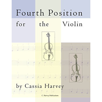 【】Fourth Position for the Violin