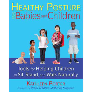 Healthy Posture for Babies and Children : To...
