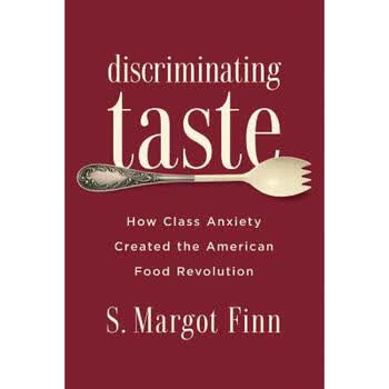 Discriminating Taste: How Class Anxiety Crea...