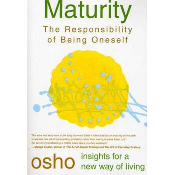 Maturity: The Responsibility of Being Oneself