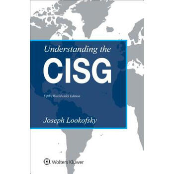 Understanding the CISG : (Worldwide) Edition