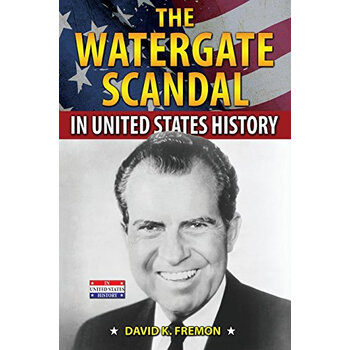 【】The Watergate Scandal in United States