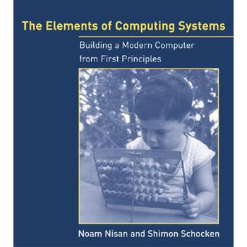 英文原版The Elements of Computing Systems 计算机系统要素