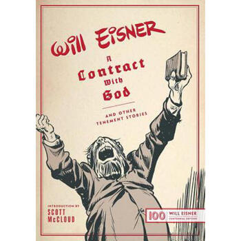 A Contract with God: And Other Tenement Stories