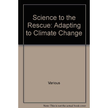 【】Science to the Rescue: Adapting to