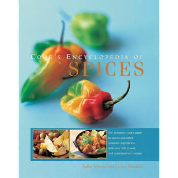 Cook's Encyclopedia of Spices: The Definitiv...