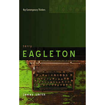 当代重要哲学家系列：特里·伊格尔顿 英文原版 Terry Eagleton James