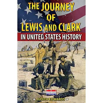 【】The Journey of Lewis and Clark in United