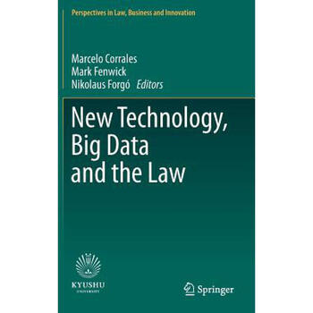 New Technology, Big Data and the Law