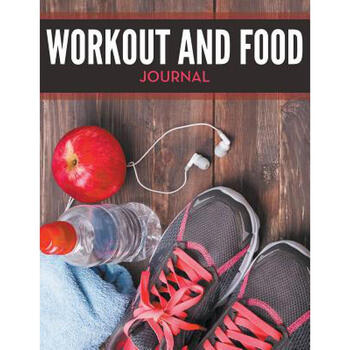 Workout And Food Journal