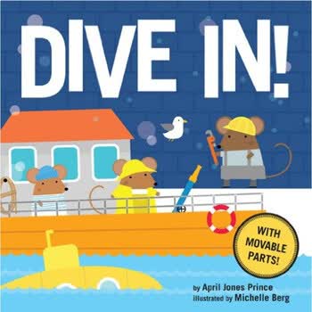 Dive In![木板书 with movable parts]