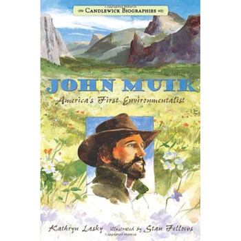 Candlewick Biographies: John Muir: America’
