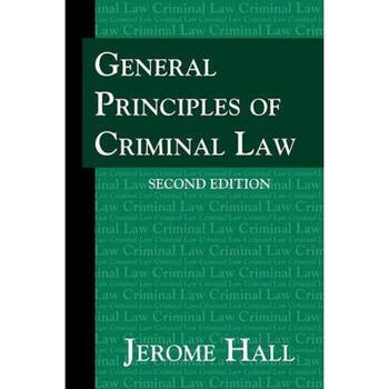General Principles of Criminal Law. Second E...