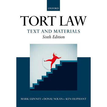 Tort Law: Text and Materials