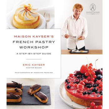 Maison Kayser's French Pastry Workshop