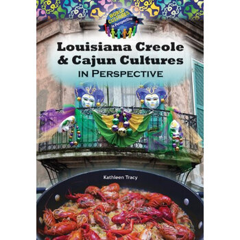 【】Louisiana Creole and Cajun Cultures in