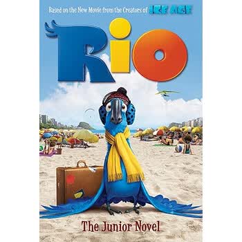 Rio: The Junior Novel[里约大冒险：少年小说]