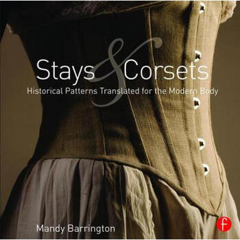 Stays and Corsets: Historical Patterns Trans...